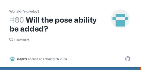 Will The Pose Ability Be Added · Issue 80 · Wongkinyiu Yolov9 · Github