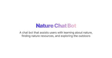 Nature Chat Bot Ai Chatbot