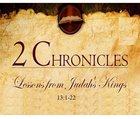 Bible Outlines 2 Chronicles 13 1 22 The Futility Of Fighting God