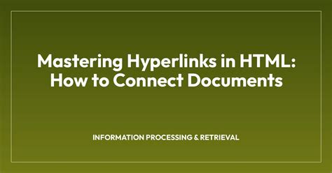 Mastering Hyperlinks In Html How To Connect Documents Lis Library
