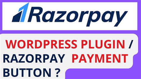 Razorpay Integration With Wordpress Wordpress Plugin Infysky Razorpay Reactjs Coding