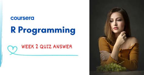 R Programming Week 2 Quiz Answer