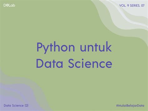 Kenali Kelebihan Python Untuk Project Data Science