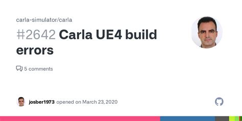 Carla Ue4 Build Errors · Issue 2642 · Carla Simulatorcarla · Github