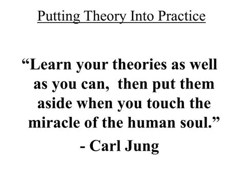 ppt putting theory into practice powerpoint presentation free
