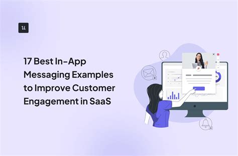 17 Best In App Messaging Examples To Improve Customer Engagement In Saas