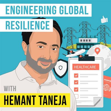 Hemant Taneja Engineering Global Resilience [invest Like The Best Ep 382] Tanay Tandon
