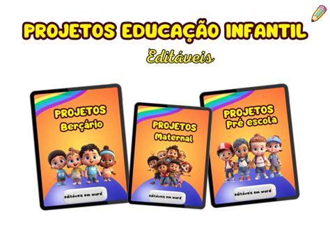 Projetos Educação Infantil Pensar Pedagogico