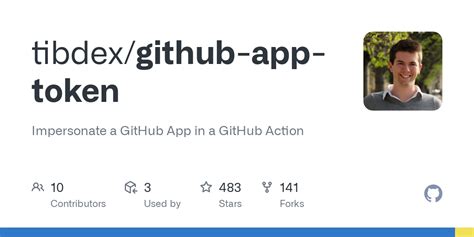 github tibdex github app token impersonate a github app in a github