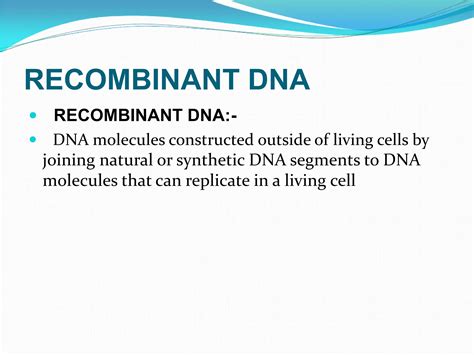 Lecture 4 Recombinant Dna Technology Lec 1 Pptx