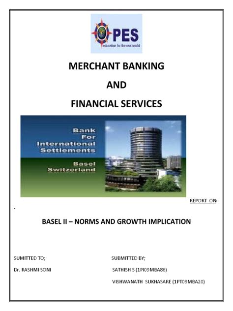 Basel Ii Norms And Growth Implications An Analysis Of The Three Pillars Of The Basel Ii