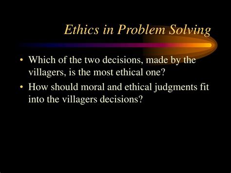 Ppt Ethics In Problem Solving Powerpoint Presentation Free Download