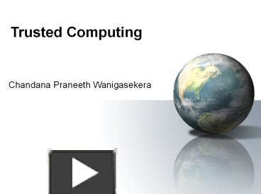 PPT Trusted Computing PowerPoint Presentation Free To Download Id OTg Z
