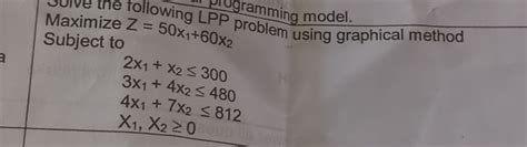 Solve The Following LPP Problem Using StudyX