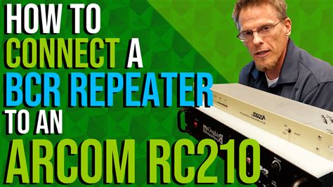 How To Connect A Bcr Repeater To An Arcom Rc 210 — Bridgecom Systems