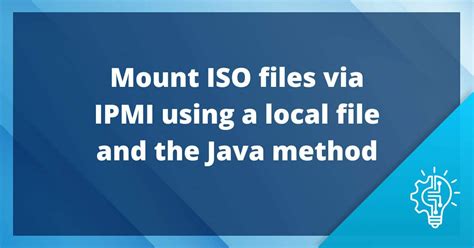 Abhishek P Hegde On Linkedin Mount Iso Files Via Ipmi Using A Local