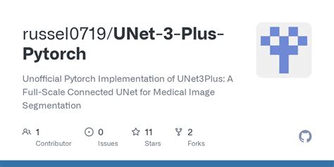 Unet 3 Plus Pytorchmodelsunet3pluspy At Main · Russel0719unet 3 Plus Pytorch · Github