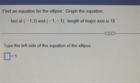 solved find an equation for the ellipse graph the equation