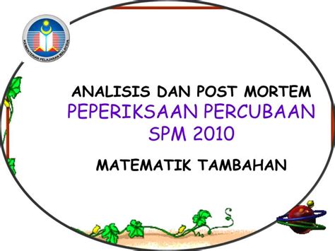 Contoh Laporan Post Mortem Program Laporan Post Mortem Program Sains