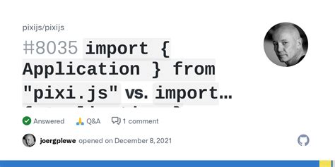 `import { application } from pixi js ` vs `import { application } from pixi app ` · pixijs