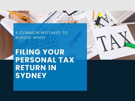 Common Mistakes To Avoid When Filing Your Personal Tax Return In Sydney