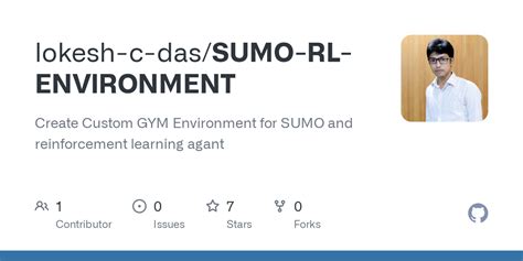 Github Lokesh C Das Sumo Rl Environment Create Custom Gym