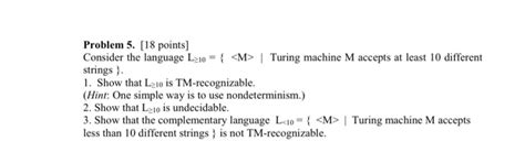 Solved Problem 5 18 Points Consider The Language L10