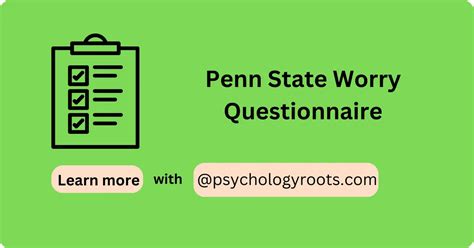 Penn State Worry Questionnaire Psychology Roots