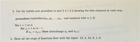 Solved 3 Use The Bubble Sort Procedure To Sort 5 4 1 3 2 Chegg