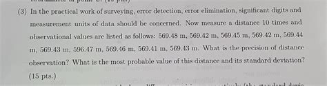 Solved 3 In The Practical Work Of Surveying Error Chegg Com