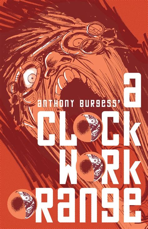 Clockwork Orange A Graphic Novel