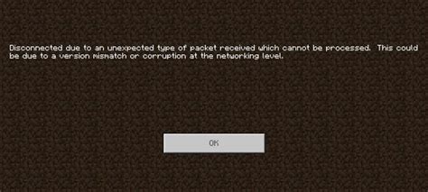 How Do I Fix Disconnected Due To An Unexpected Type Of Packet Received Which Cannot Be
