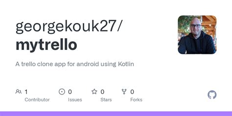 github georgekouk27 mytrello a trello clone app for android using kotlin
