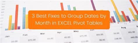 3 Best Fixes To Group Dates By Month In Excel Pivot Tables My Wordpress