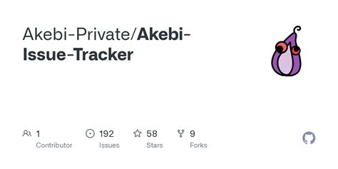Github Akebi Privateakebi Issue Tracker