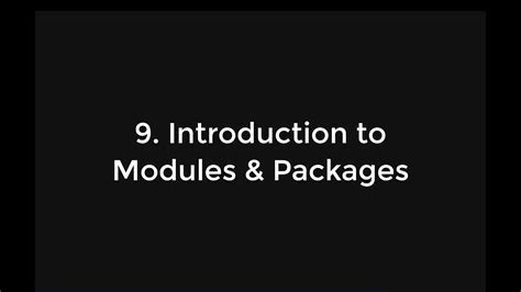 9 Python Crash Course Introduction To Modules And Packages Youtube