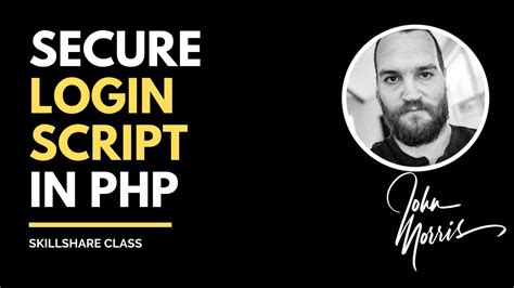 Online Course Create A Secure Login Script In Php From Skillshare