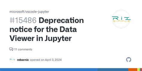 Deprecation Notice For The Data Viewer In Jupyter · Issue 15486 · Microsoftvscode Jupyter · Github