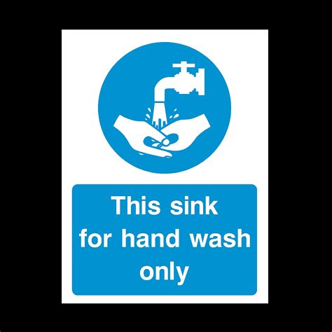 Hand Wash Only Sink Sign A7 75x100mm Plastic Sign Misc55