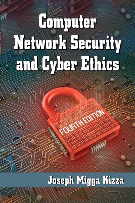 Computer Network Security And Cyber Ethics 4th Ed Ebook Joseph Migga Kizza Bol