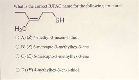 Solved What Is The Iupac Name For This Compound A 58 Off