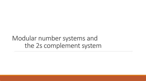 Modular Arithmetic And 2s Complement Binary Operations