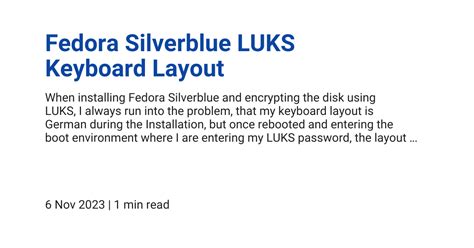 fedora silverblue luks keyboard layout