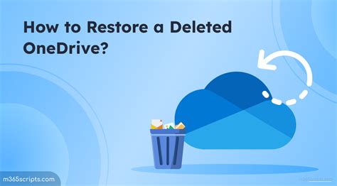 How To Restore A Deleted Onedrive