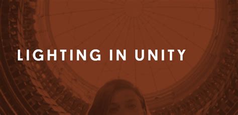 Unity技术美术 Ta 指北——lighting光照 知乎