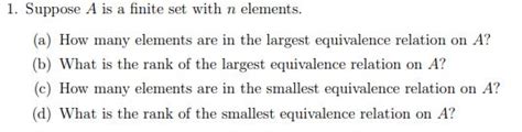 solved suppose a is a finite set with n elements a how