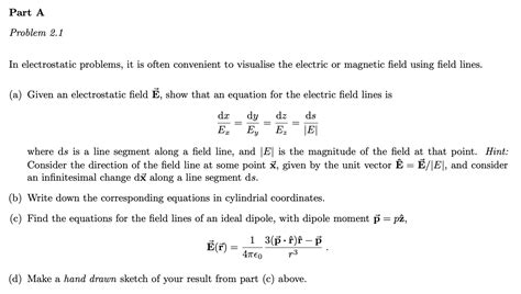 Solved In Electrostatic Problems It Is Often Convenient To