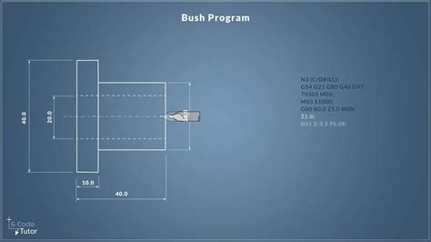 Lets Write G Code Programming A Cnc Lathe To Make A Bush Part 3 Point To Point Centre