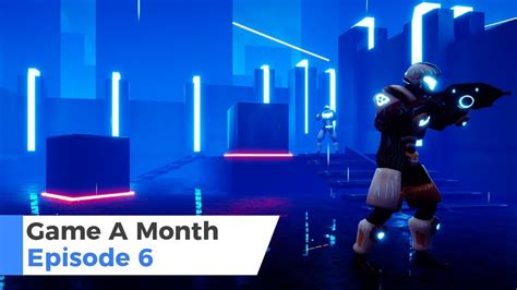 Game A Month Indie Devlog 6 Blade Construct Is Complete Youtube