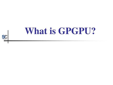 ppt parallel programming and cluster computing gpgpu number crunching in your graphics card